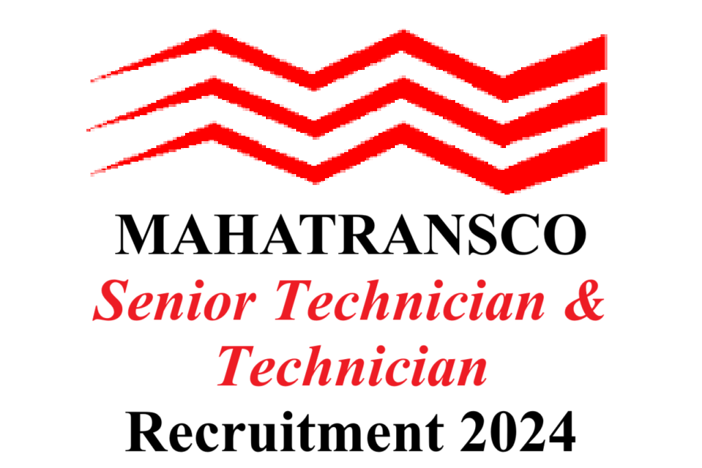 MAHATRANSCO ST And T Elect-Wiring Recruitment 2024 - URGENT Apply ...